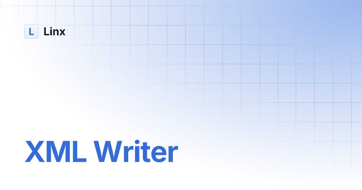 XML Writer | Linx