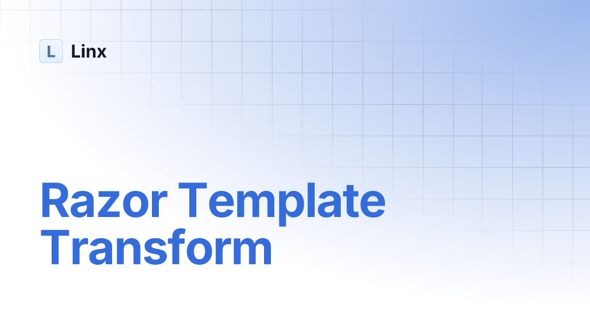 Razor Template Transform | Linx
