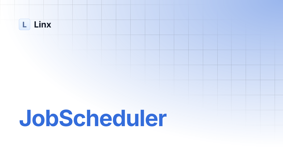 JobScheduler | Linx